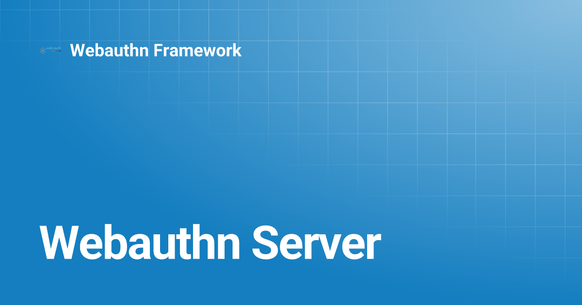 Webauthn Server | Webauthn Framework